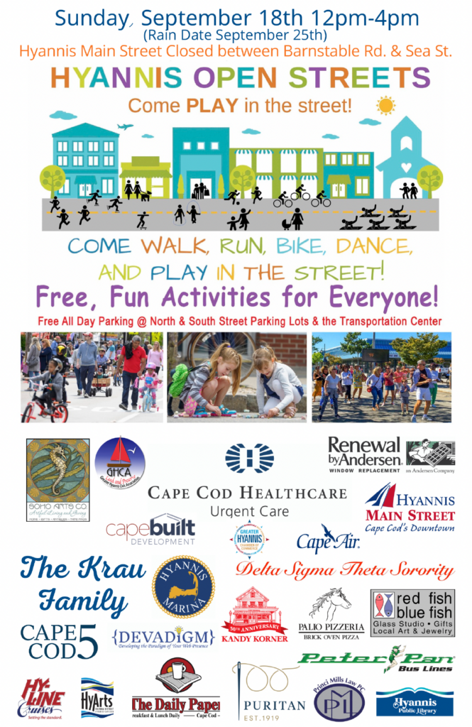 Hyannis Open Streets is Sunday, September 18th - Hyannis Main Street ...